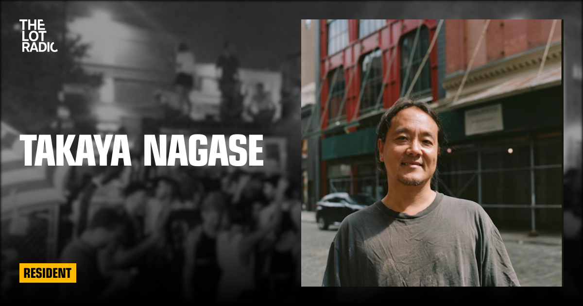 Takaya Nagase — The Lot Radio