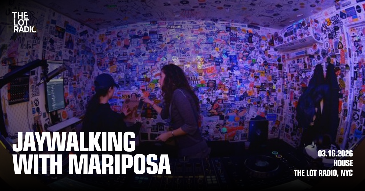 Jaywalking with Mariposa - The Lot Radio