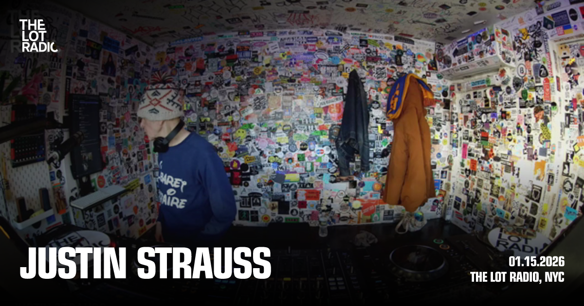 JUSTIN STRAUSS - The Lot Radio